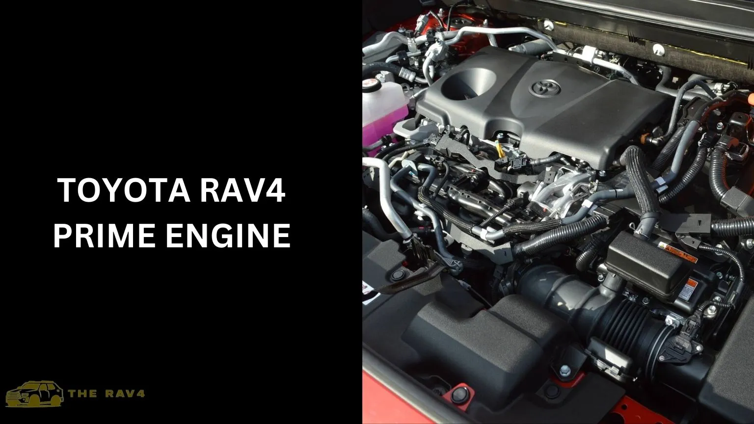 Toyota RAV4 Prime Engine Specifications In 2024 | The RAV4